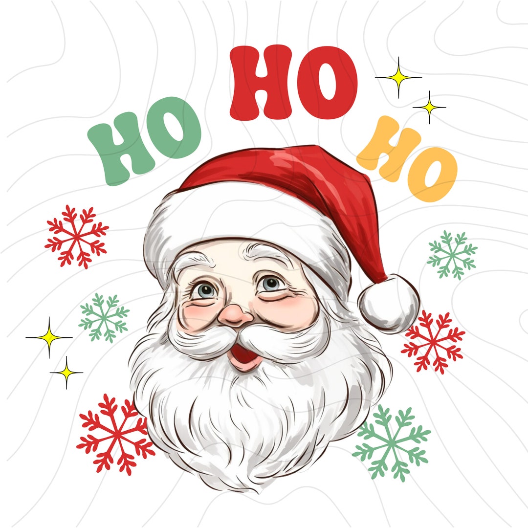 Ho Ho Ho Png, Cut File, Santa Png, Christmas Png,ho Ho Retro Santa ...