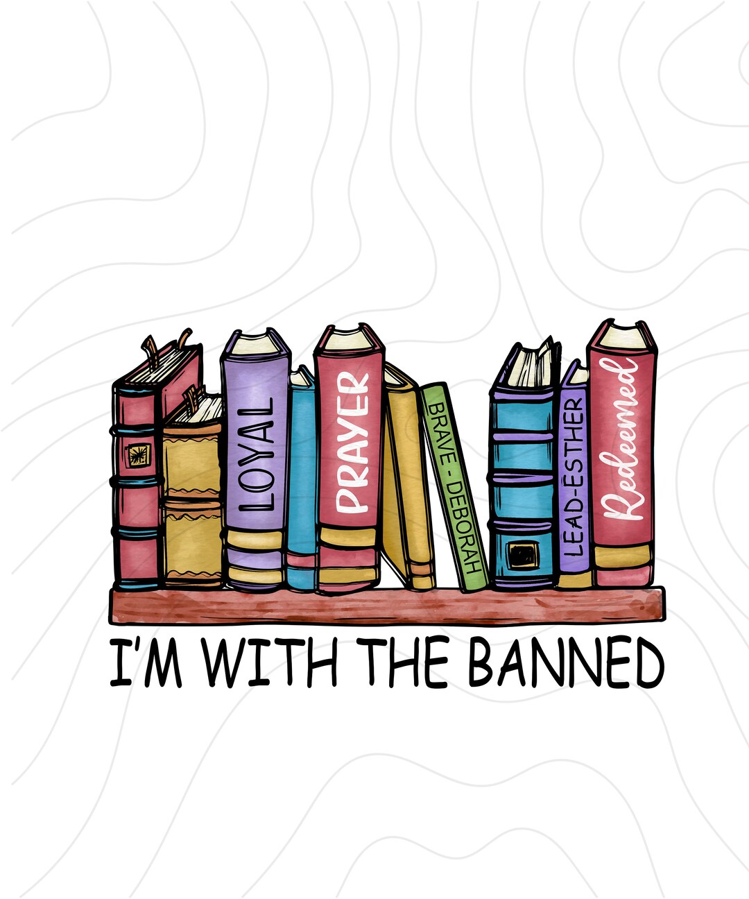 I'm With the Banned, Banned Books, Banned Bookspng, Unisex Super Soft ...