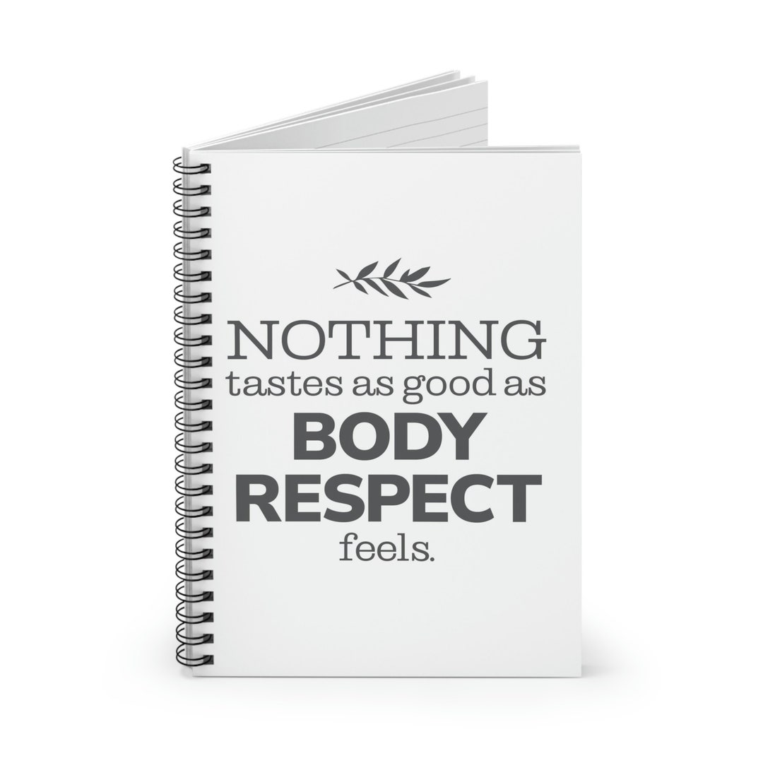 Nothing Tastes as Good as Body Respect, Body Trust- Spiral Journal ...