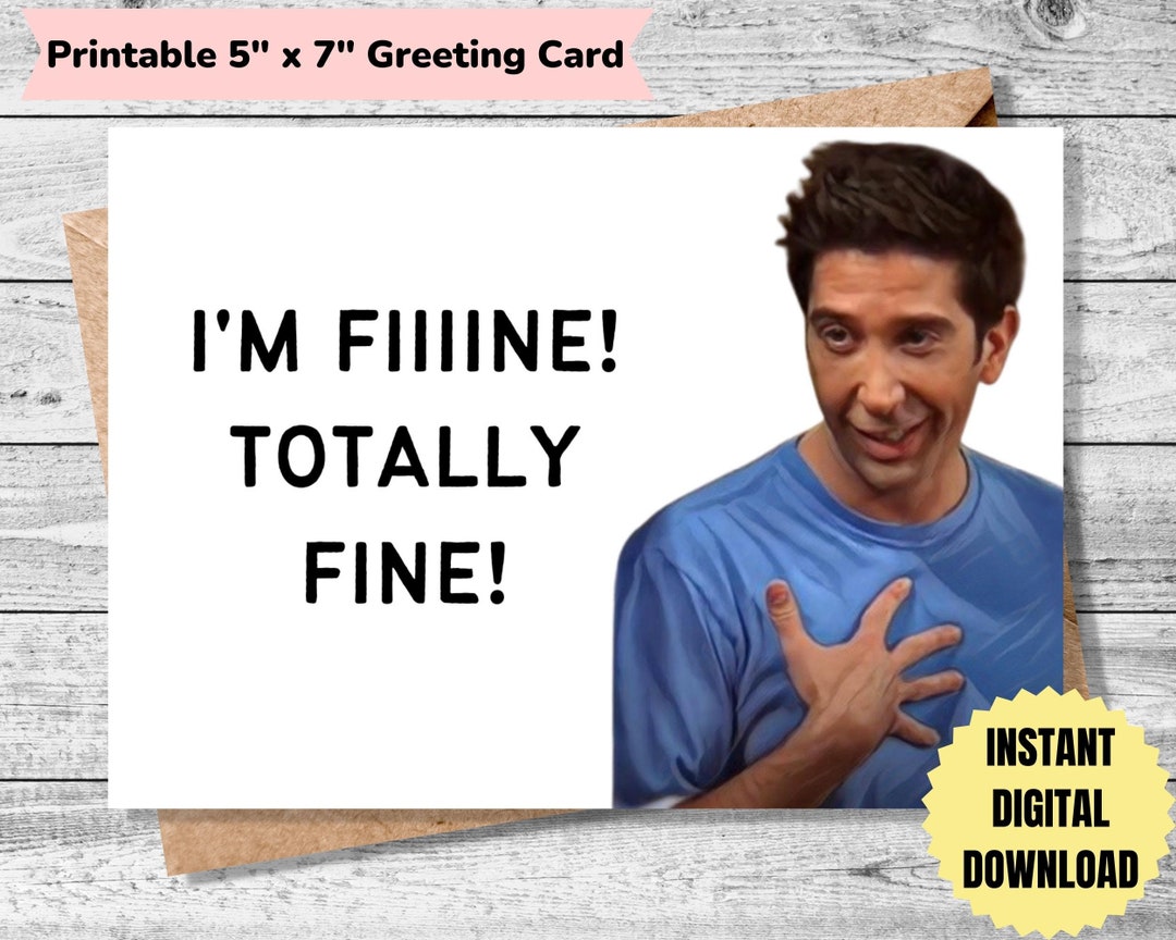 Printable Greeting Card | FRIENDS Tv Show Card | Ross Geller | Friends ...