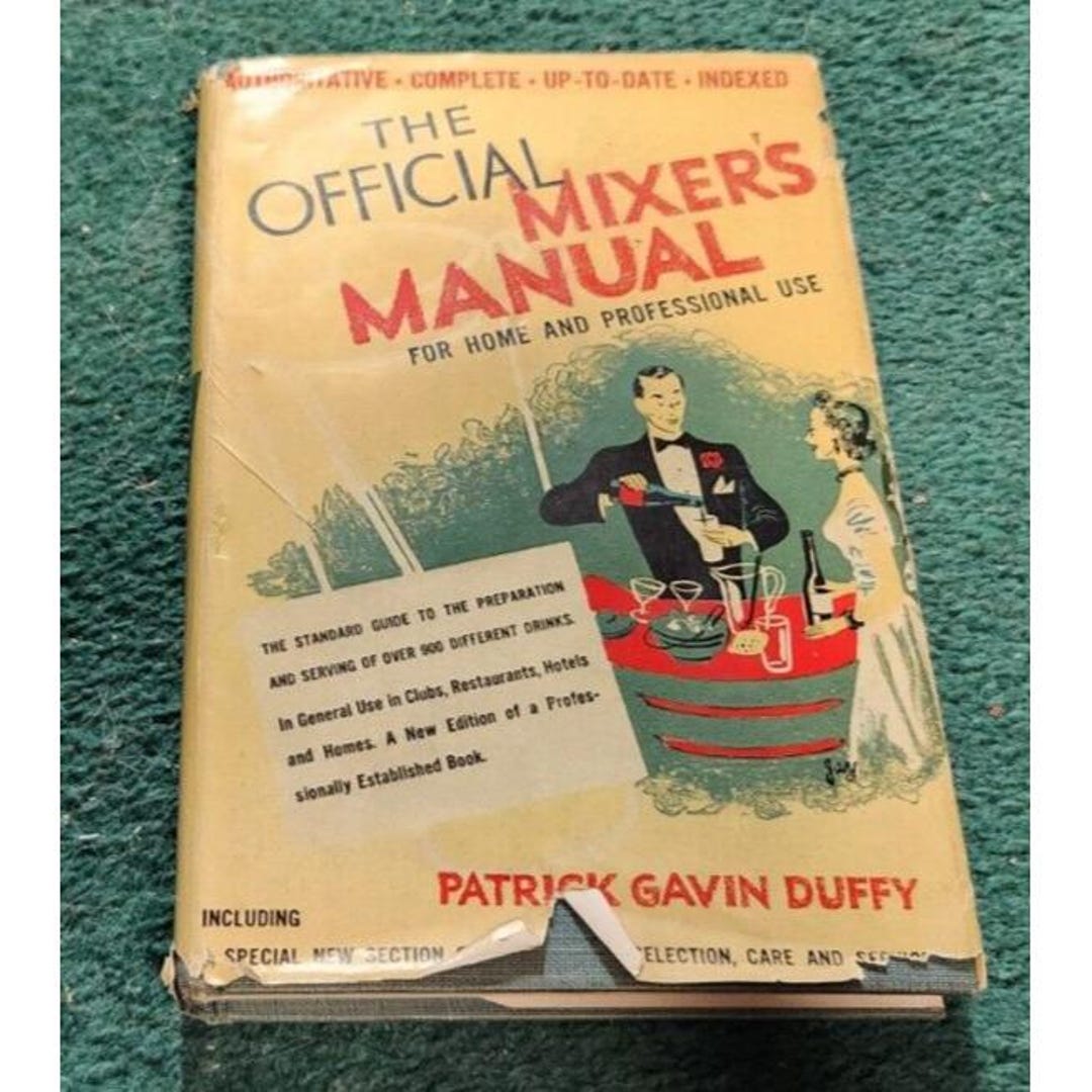 1940 the Official Mixer's Manual Guide for Bartenders Patrick Gavin Duffy Hc/dj - Etsy