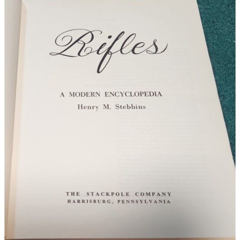 1958 RIFLES A MODERN ENCYCLOPEDIA Henry Stebbins Stackpole Hc/dj - Etsy