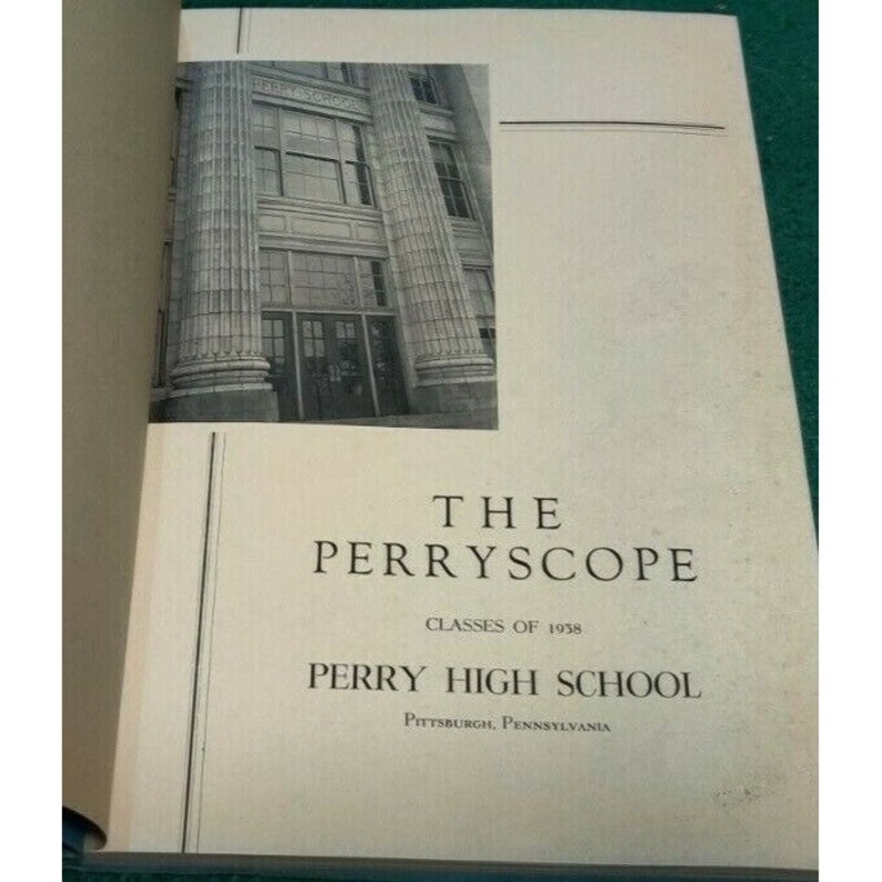 1938 PERRYSCOPE Yearbook Perry High School Pittsburgh Pennsylvania PA ...