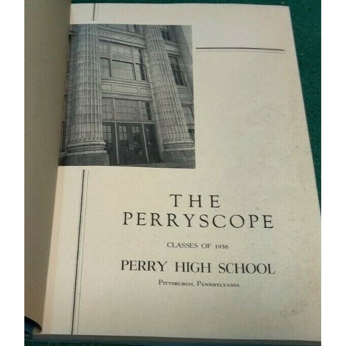 1938 PERRYSCOPE Yearbook Perry High School Pittsburgh Pennsylvania PA ...