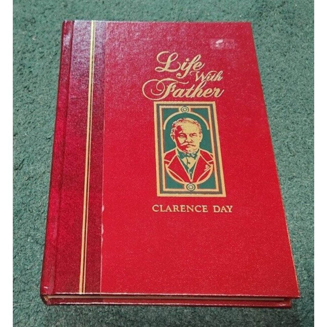1993 LIFE WITH FATHER Clarence Day Illustrated Mick Ellison Reader's ...