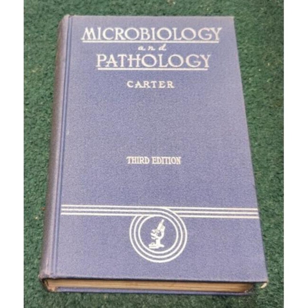 1944 MICROBIOLOGY and PATHOLOGY Charles Carter 3rd Edition C.V. Mosby ...