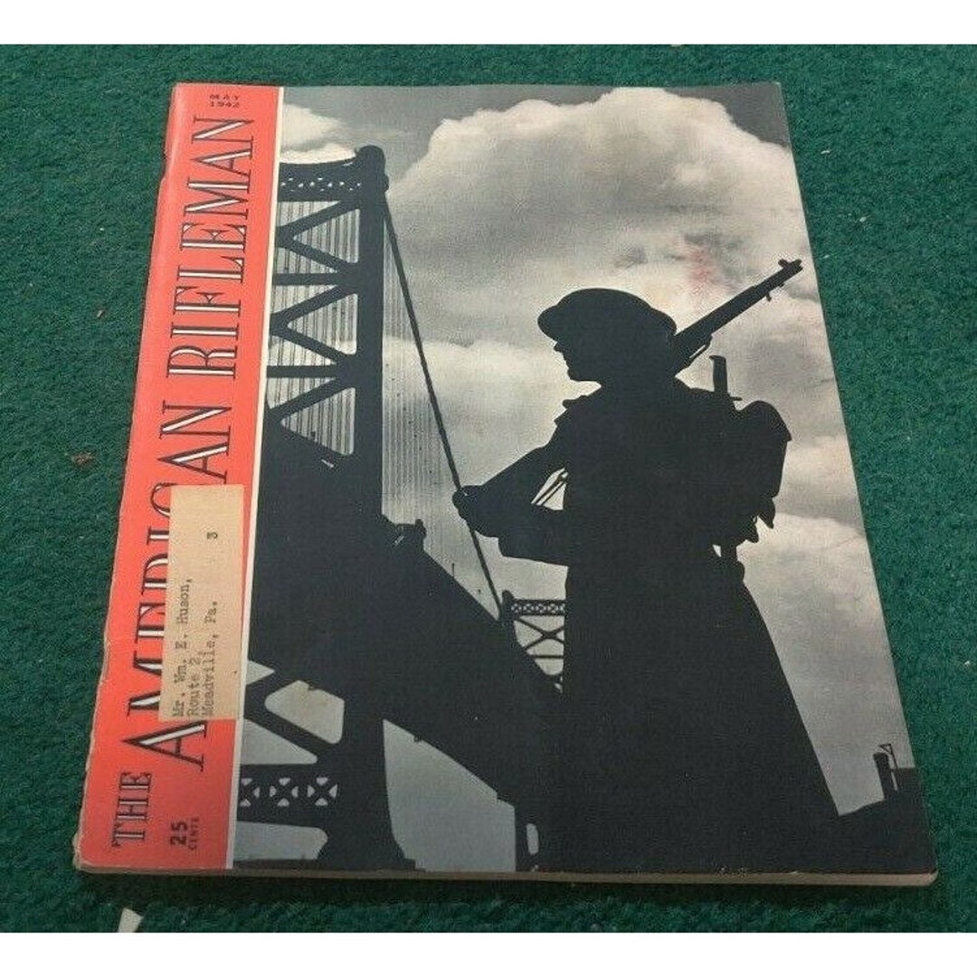 1942 May AMERICAN RIFLEMAN Magazine NRA Guerrilla Warfare .276 Pedersen ...
