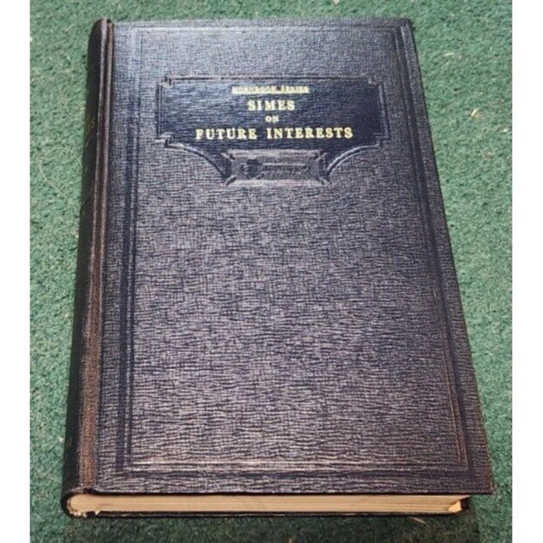 1951 Handbook Law of FUTURE INTERESTS Lewis Simes Hornbook Series West ...