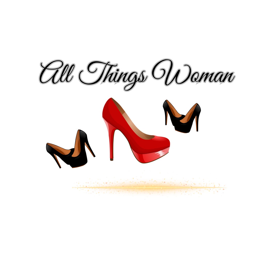 Heels SVG Design All Things Woman SVG, Cute Heels Download Design. - Etsy