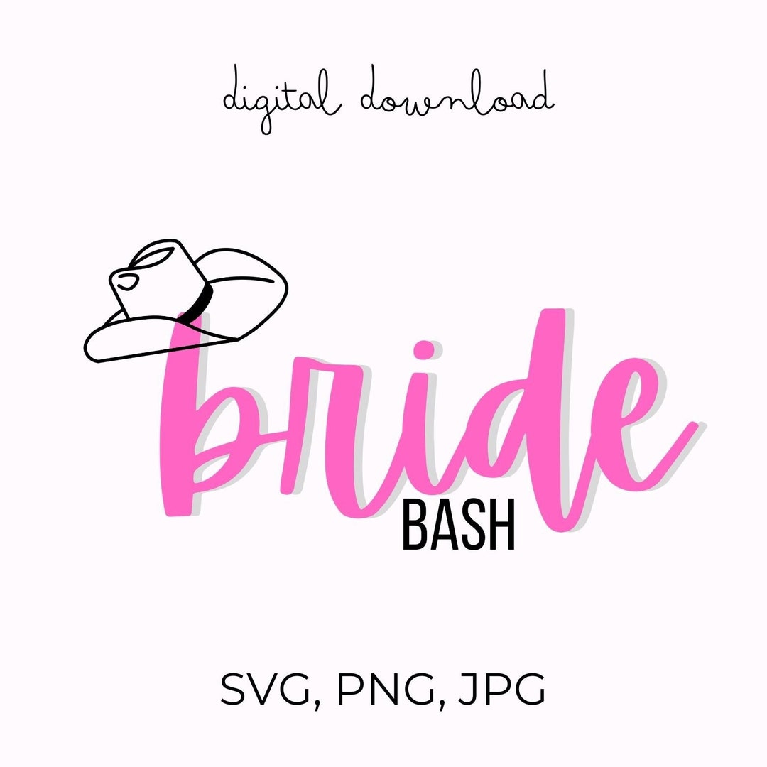 Bride SVG, PNG, JPG, Wedding Svg, Bride Bash Svg, Bride Shirt Svg ...