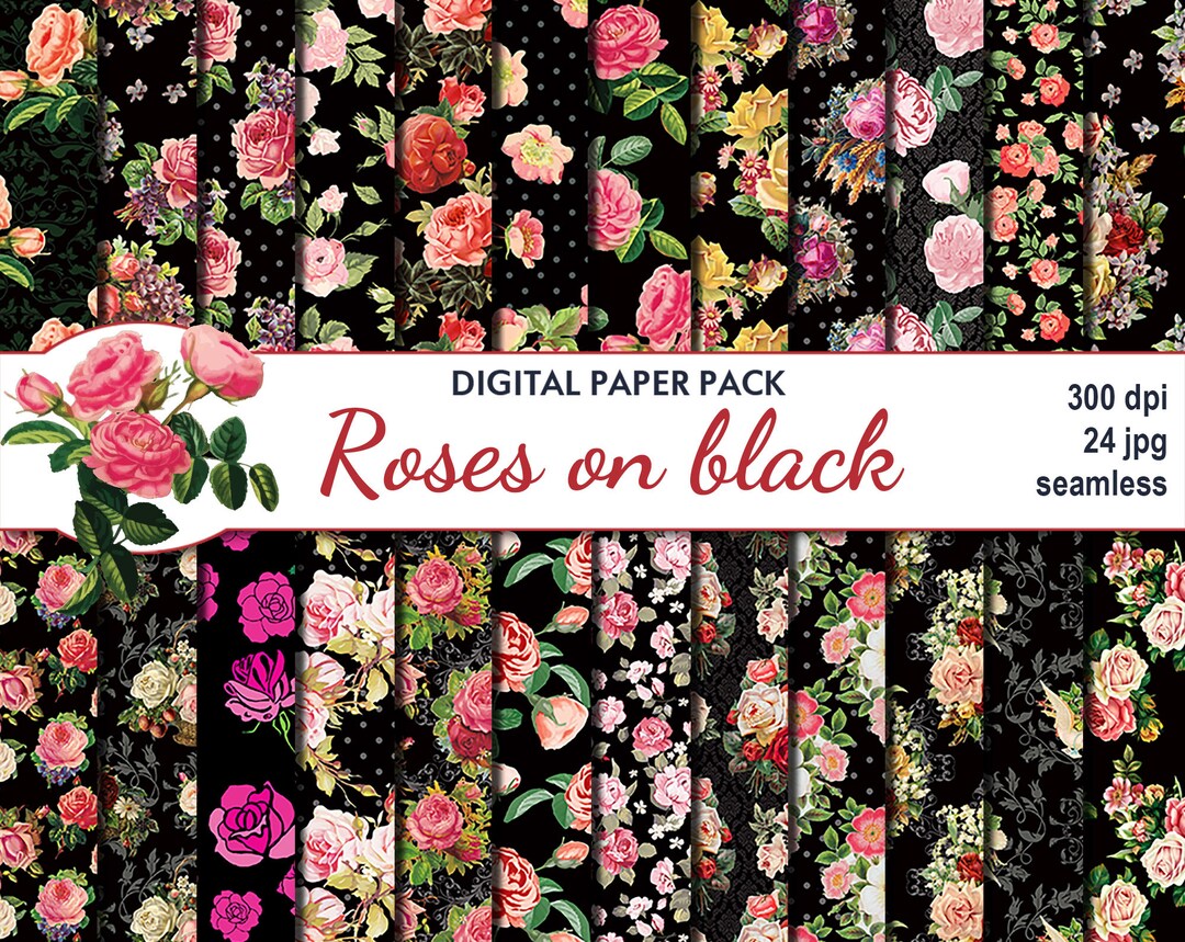 Digital Roses on Black Seamless Paper Pack, 24 Printable Scrapbooking ...