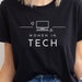 Women in Tech T Shirt for Women in Technology Tech Career Shirt Coding ...