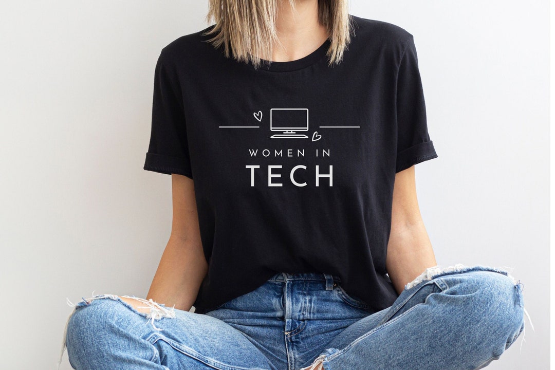 Women in Tech T Shirt for Women in Technology Tech Career Shirt Coding ...