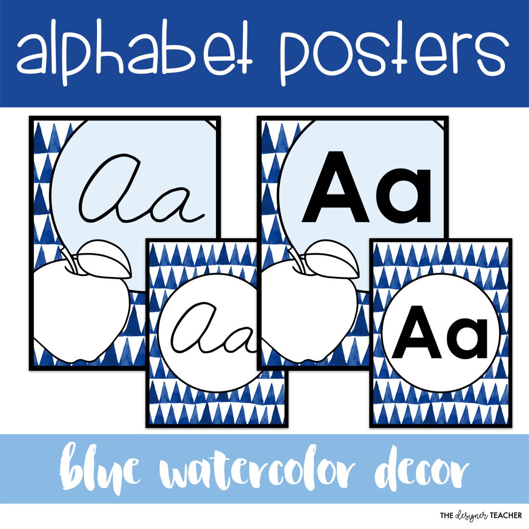 Alphabet Posters: Print, Cursive & Picture Cues Blue Watercolor Theme ...