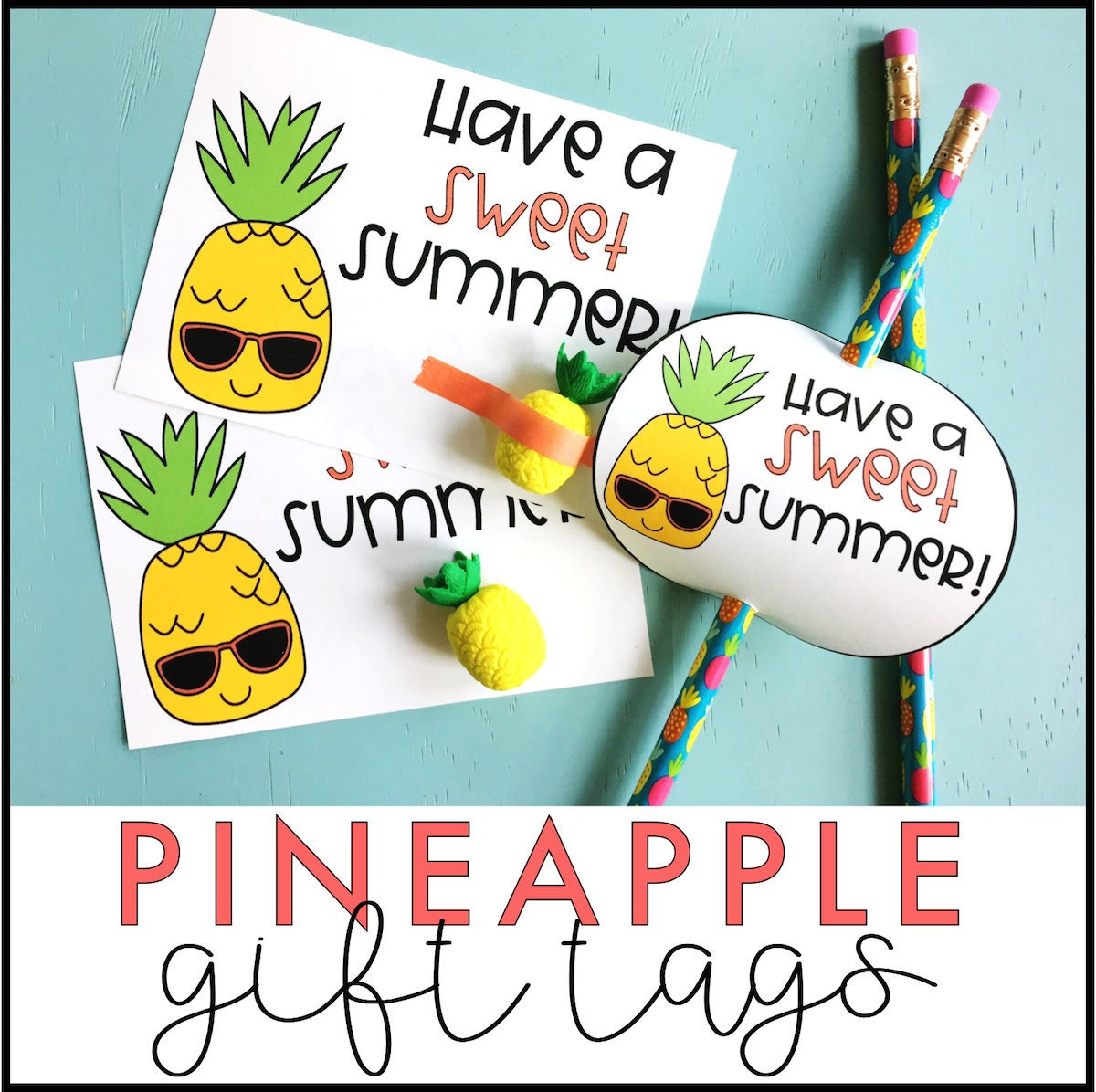 Have a Sweet Summer Pineapple End of the Year Gift Tags & - Etsy