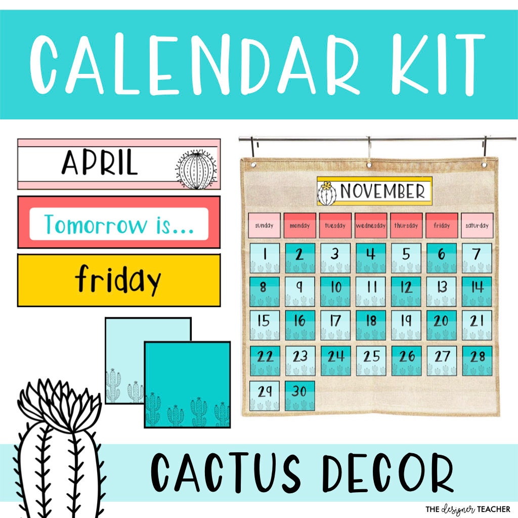 Editable Classroom Calendar Kit With Cactus Theme - Etsy