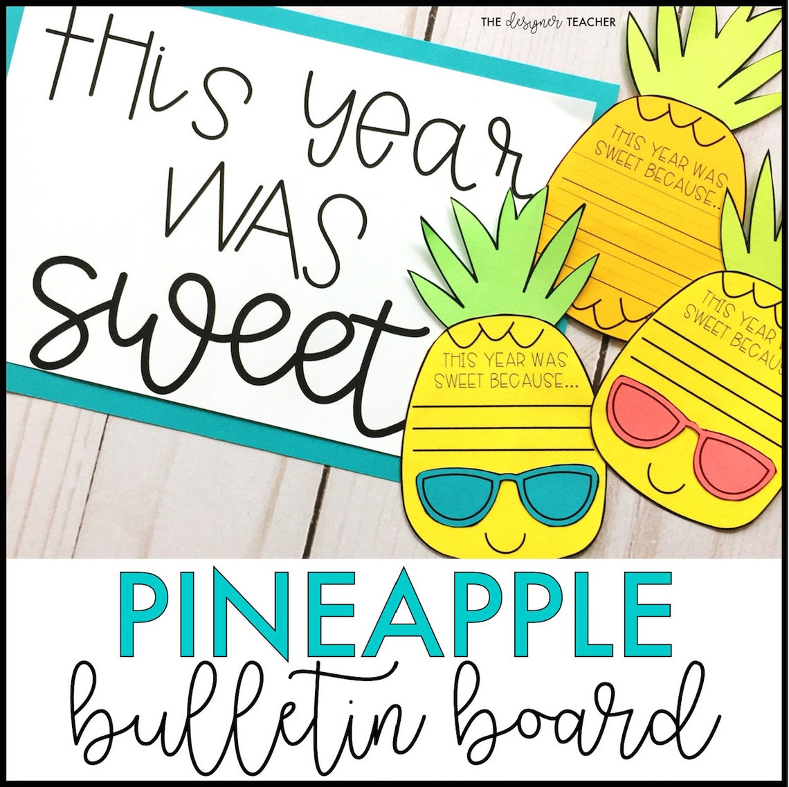 End of the Year This Year Was Sweet Bulletin Board for May, June ...