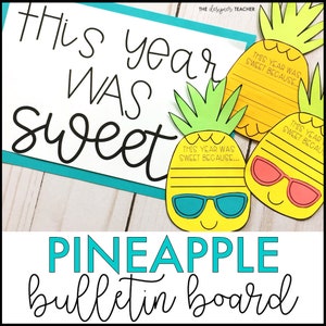 End of the Year This Year Was Sweet Bulletin Board for May, June ...