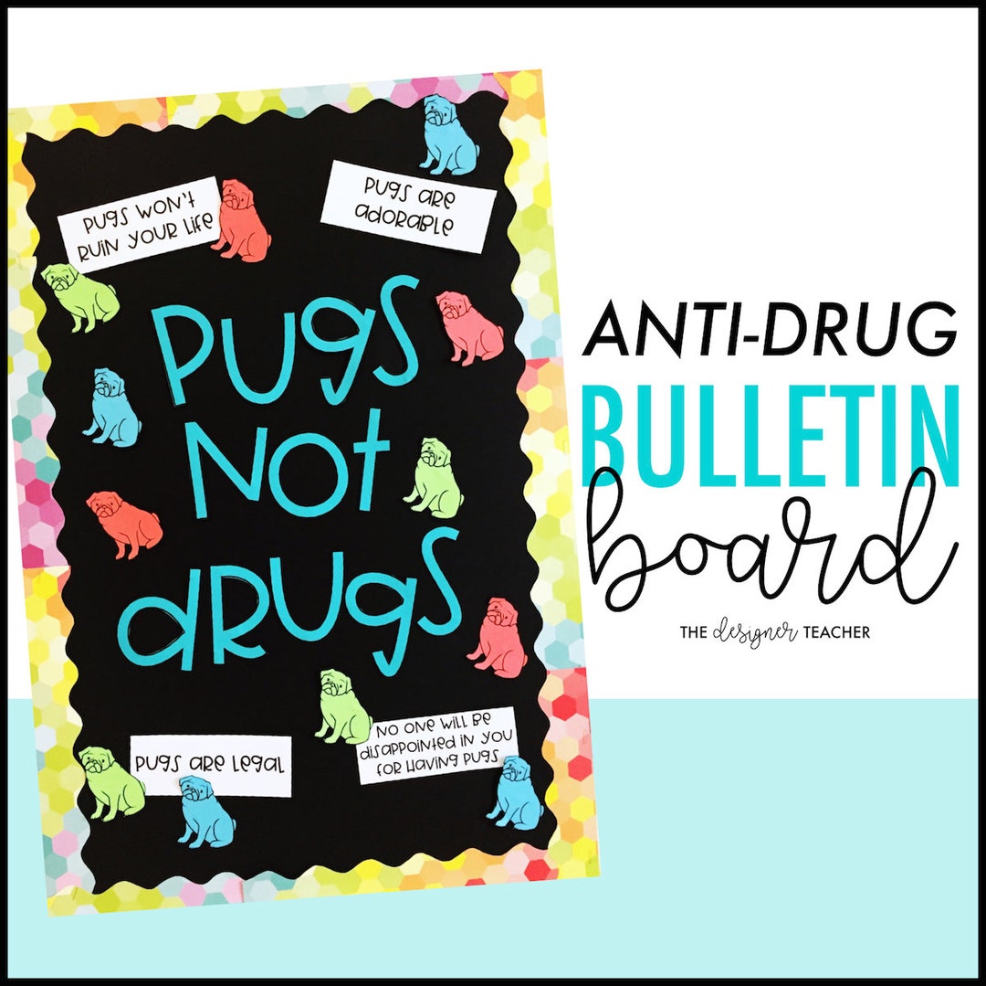 Pugs Not Drugs Bulletin Board and Anti-drug Writing Activity for Red ...