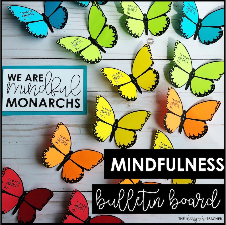 Mindful Monarchs Bulletin Board Mindfulness Spring Butterfly - Etsy