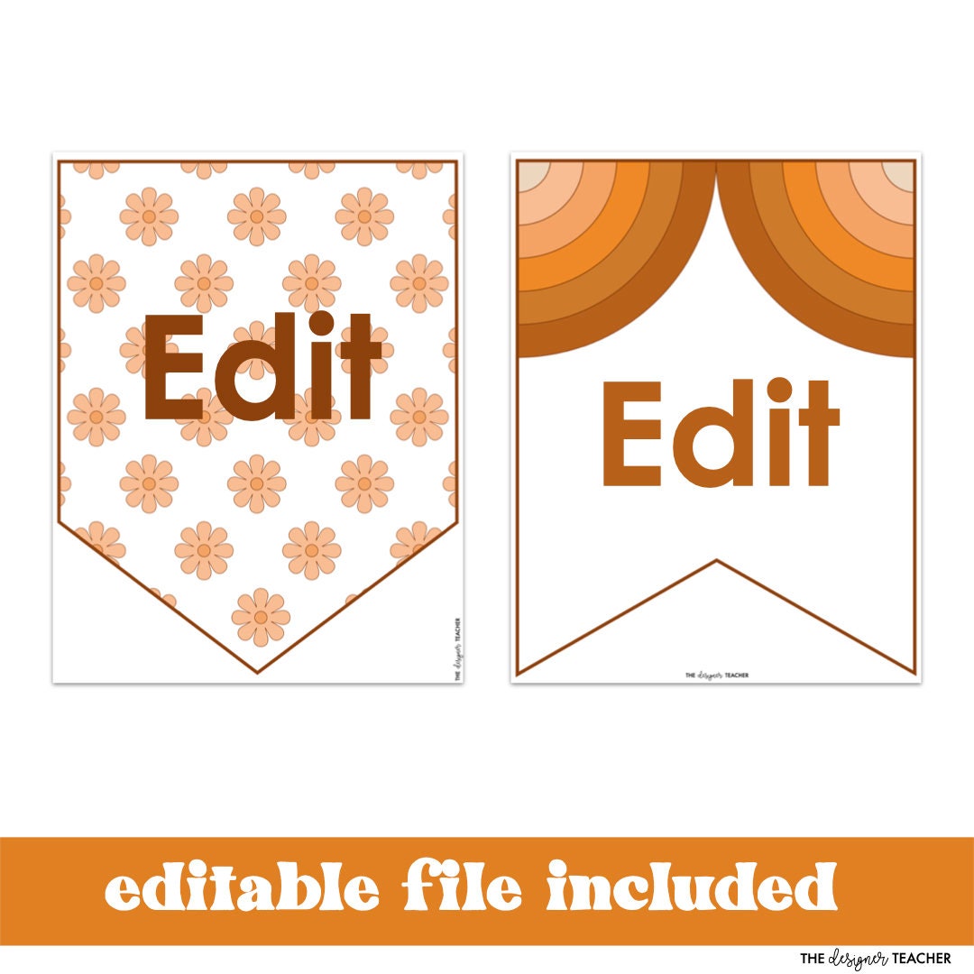 Editable Sunny Boho Retro Groovy Theme Classroom Letter Pennant Banners ...