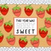 End of the Year Bulletin Board: This Year Was Berry Sweet Strawberry ...