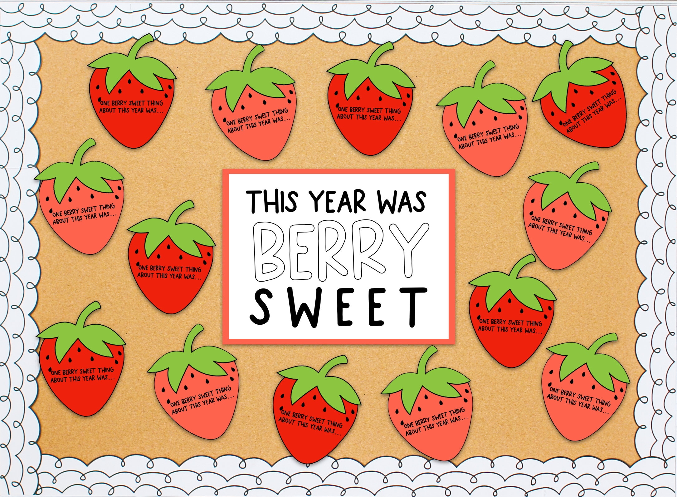 End of the Year Bulletin Board: This Year Was Berry Sweet Strawberry ...