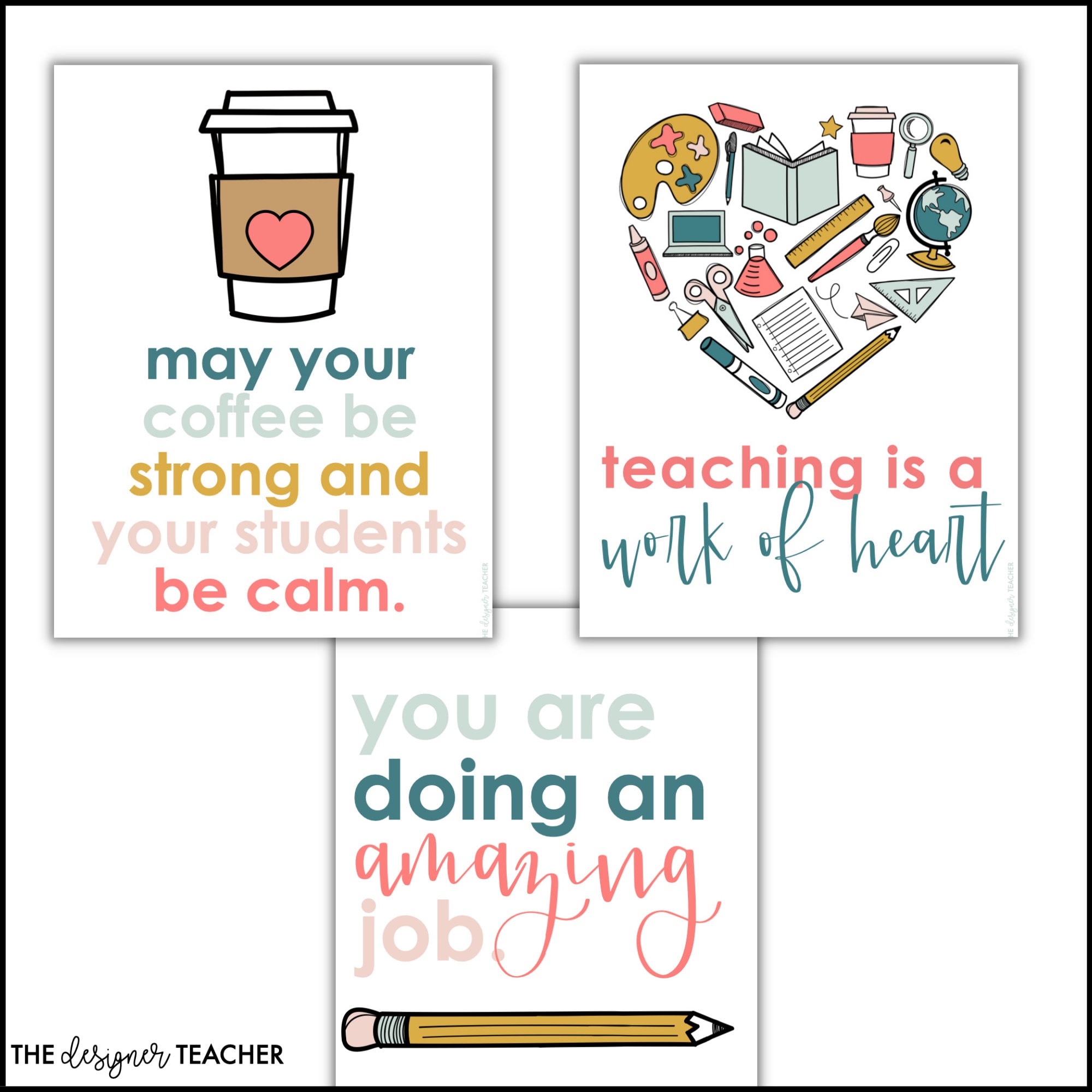 Teacher Appreciation Posters With Printable Inspirational Teaching ...