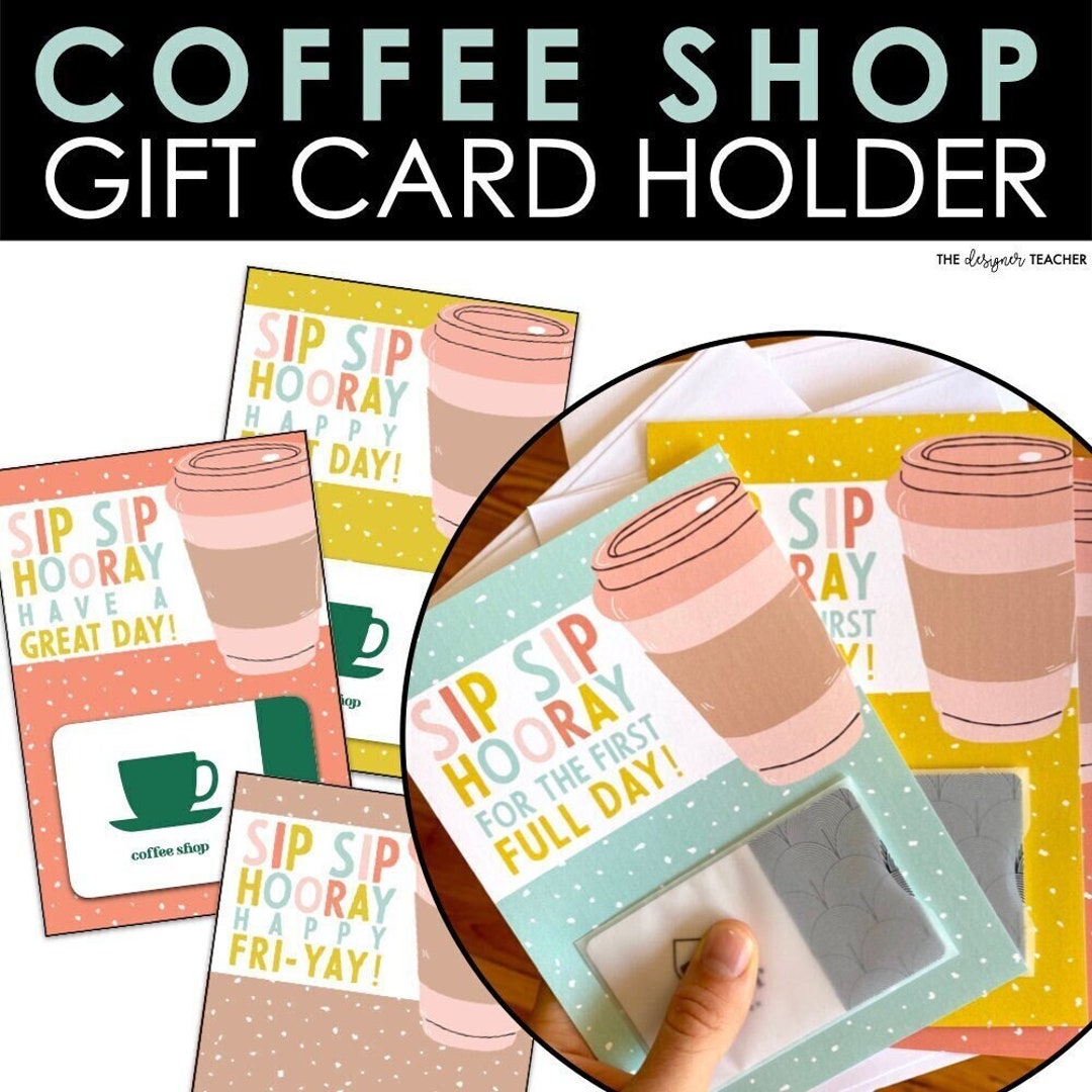 Coffee Shop Gift Card Holder • Sip Sip Hooray Thank You Gift for ...