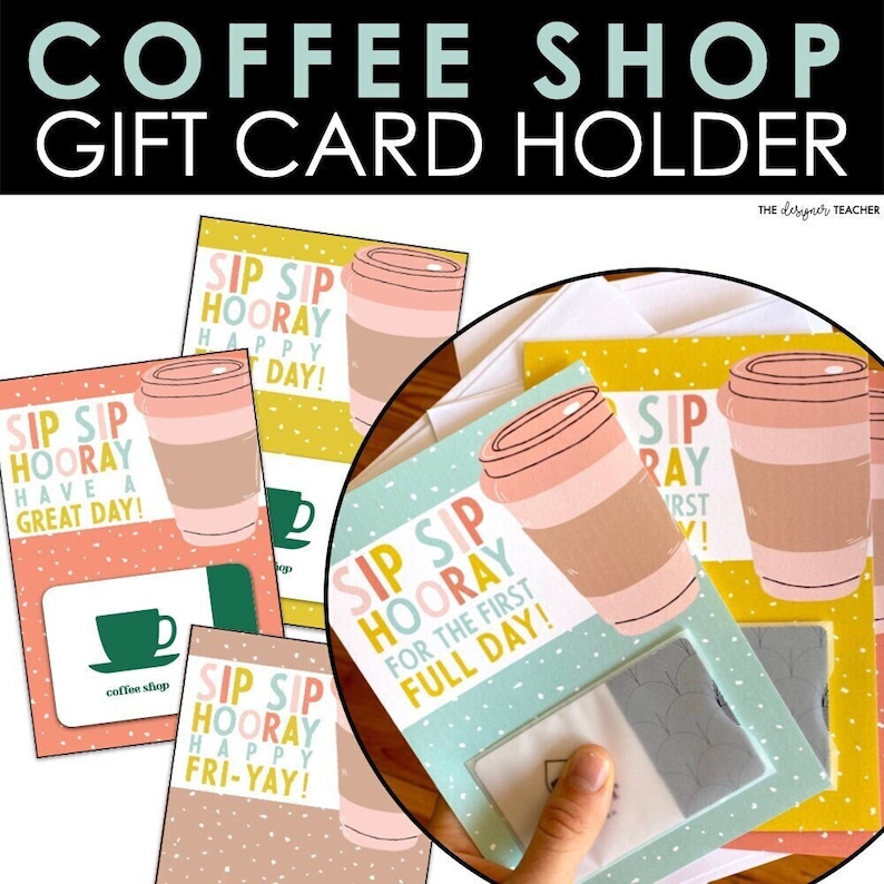 Coffee Shop Gift Card Holder • Sip Sip Hooray Thank You Gift for ...