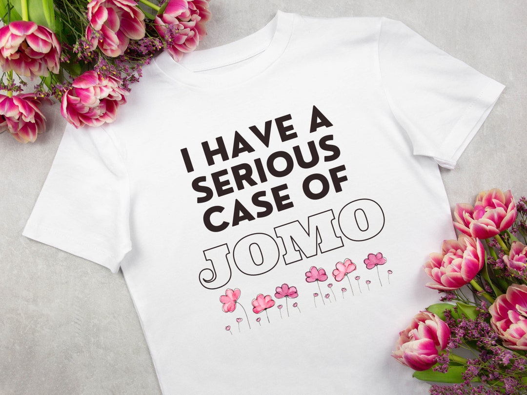 JOMO Gift for Her Birthday Gift Box Idea for Mom Cute T-shirt Inspirational Quote Shirt Joy of ...