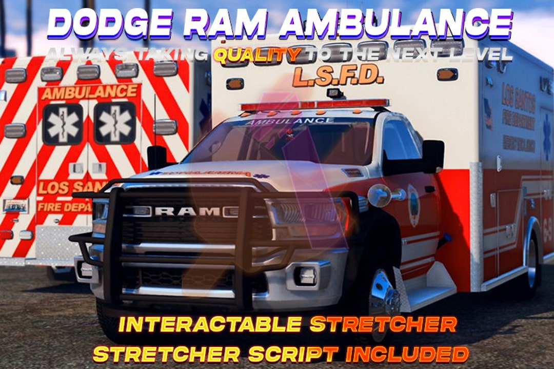 GTA V Solo Vehicle: Dodge Ram Ambulance & Stretcher Script Fivem Ready ...