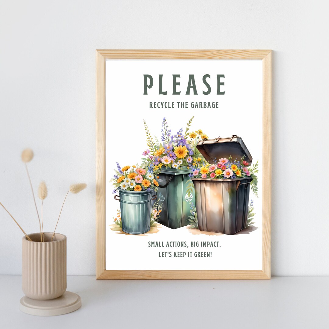 Garbage Reminder Flower Bin, Eco Friendly House Rules Printable ...