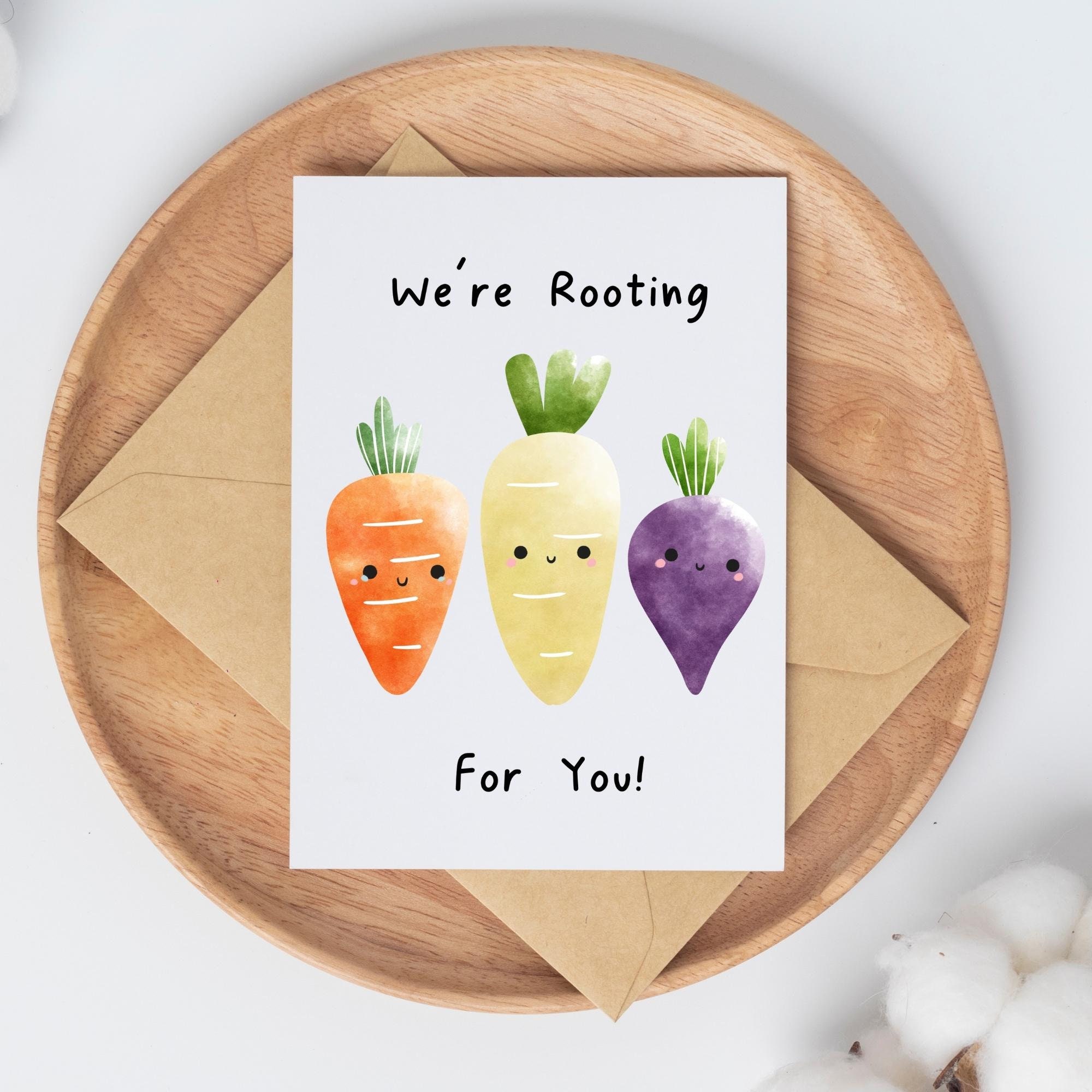 Printable Cute Vegetable We're Rooting for You Encouragement Digital ...