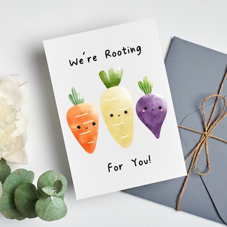 Printable Cute Vegetable We're Rooting for You Encouragement Digital ...