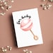 Pink Rattle Printable Baby Shower Greeting Card, Digital Baby Shower ...