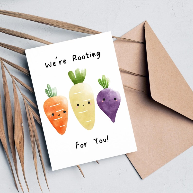 Printable Cute Vegetable We're Rooting for You Encouragement Digital ...