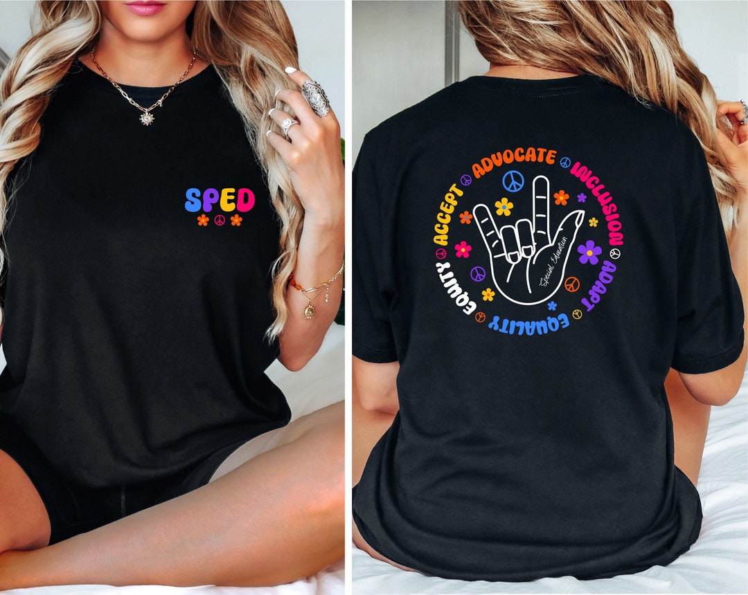 SPED T-shirt; Inclusion T-shirt; Special Education T-shirt - Etsy