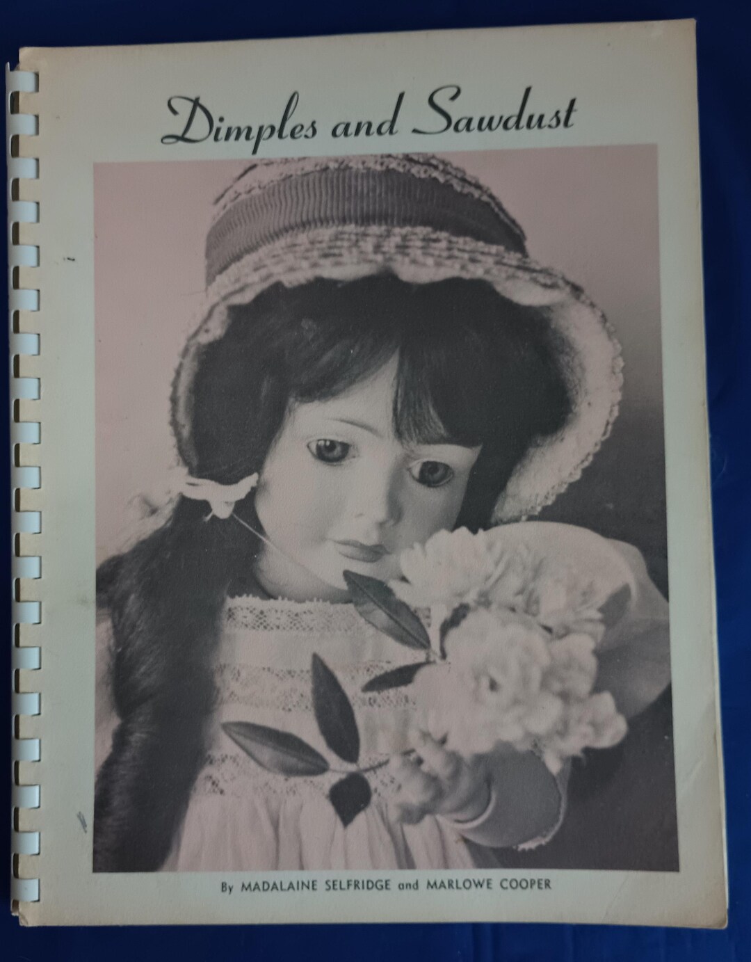 Dimples and Sawdust, Doll Book by Madalaine Selfridge and Marlowe ...