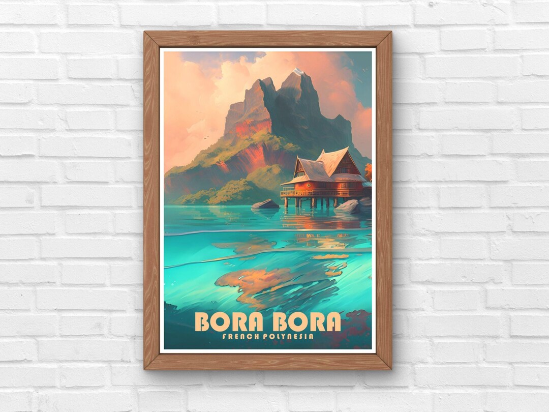 Bora Bora French Polynesia Travel Poster - Digital Download ...