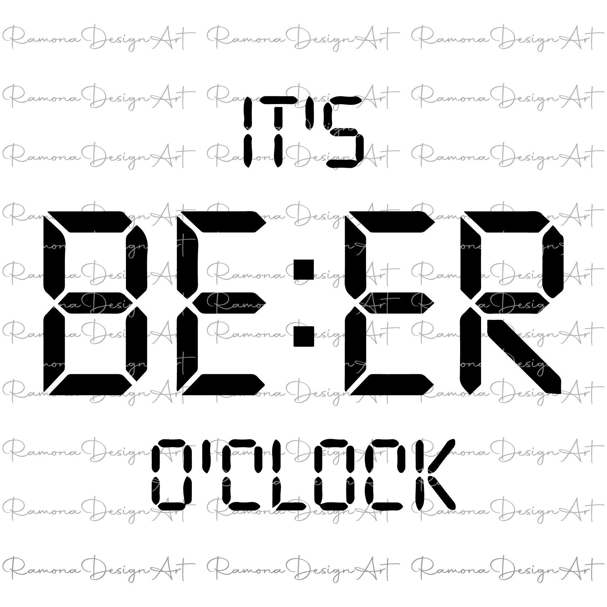 It's Beer O'clock SVG, Funny Alcohol Design (digital Files) - Etsy