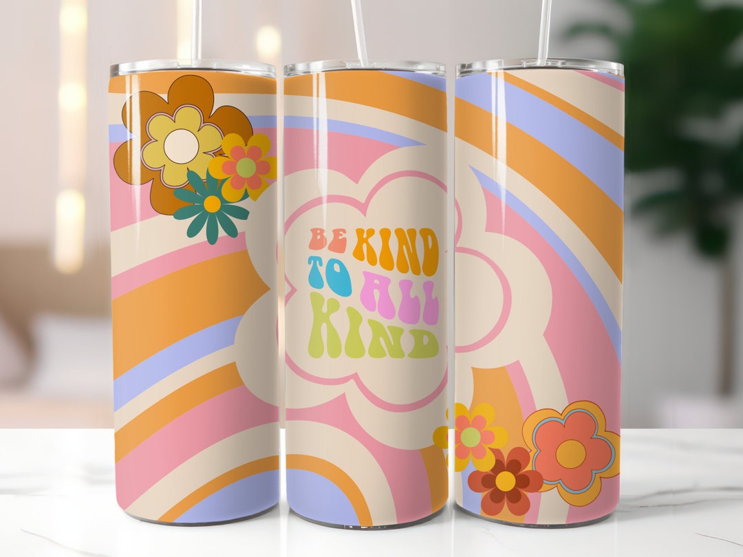Be Kind Groovy 20oz Tumbler Wrap Sublimation Design, Digital Download ...