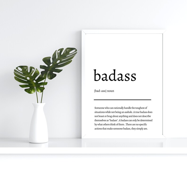 Badass Definition Print, Printable Wall Art, Minimal Art, Badass Quote ...