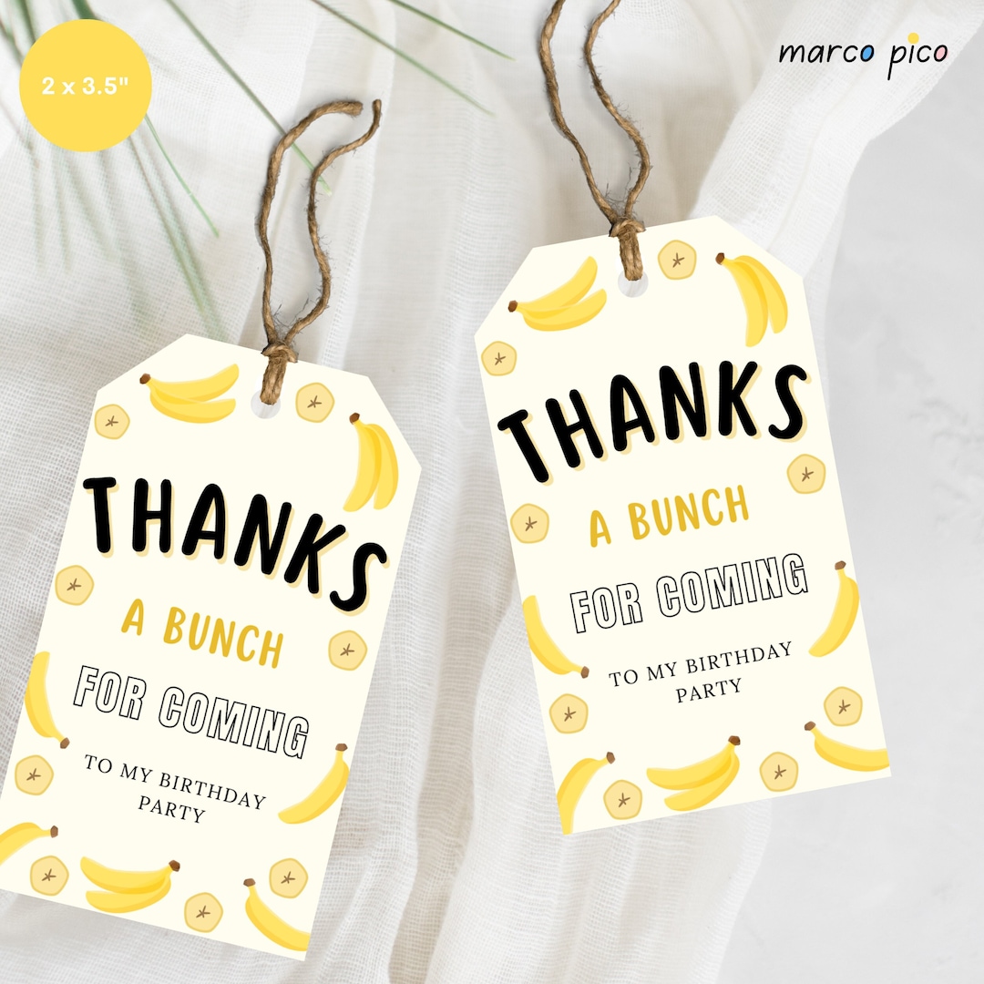 Let's Go Bananas Themed Party Favors Tags, That's Banana Birthday Thank ...