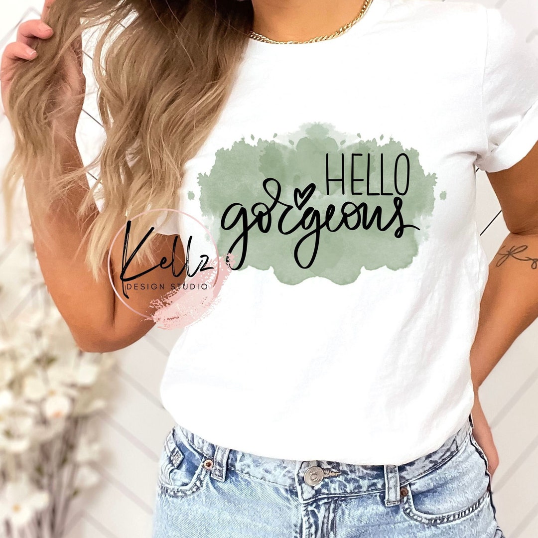 Hello Gorgeous Paint Splatter | PNG Digital Design| Digital Download ...