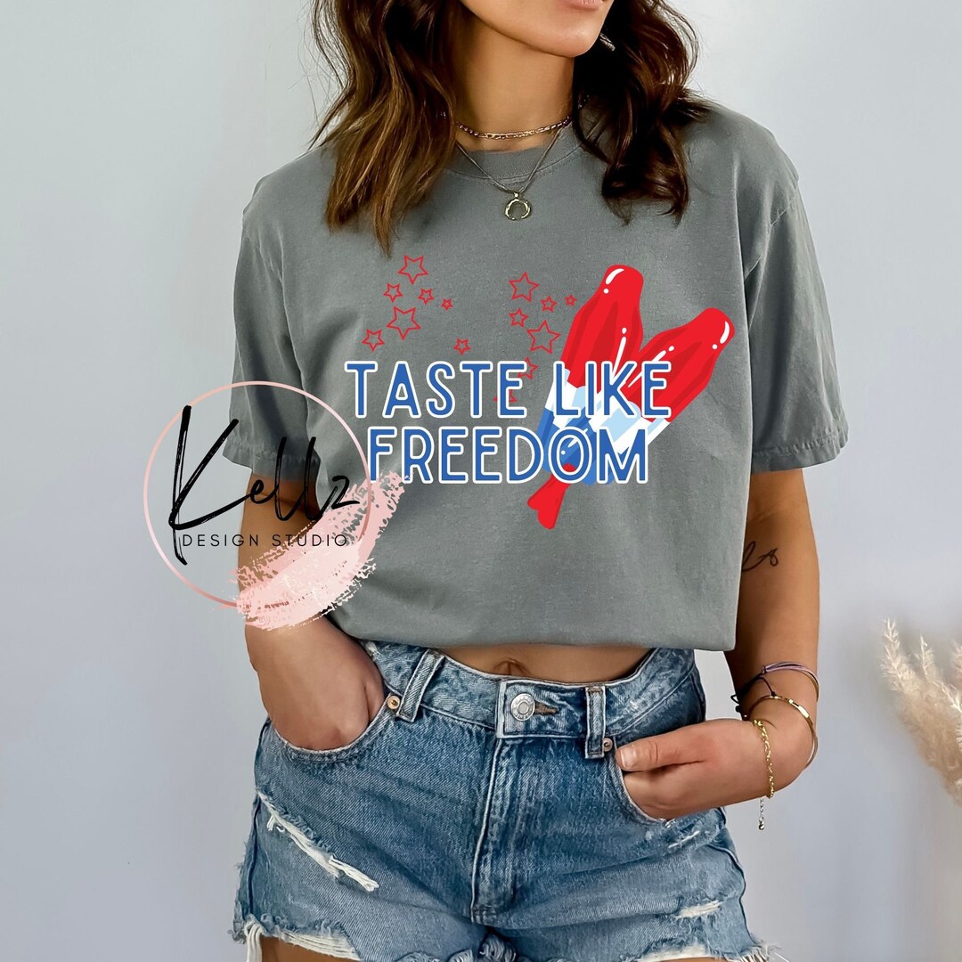 Taste Like Freedom | PNG Digital Design| Digital Download | Instant ...
