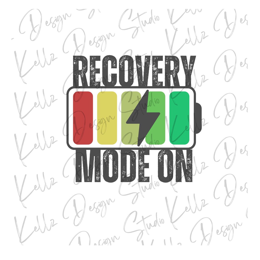 Recovery Mode on | PNG Digital Design| Digital Download | Instant ...