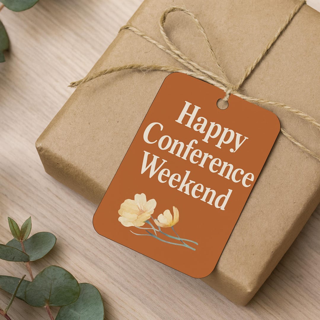 PRINTABLE General Conference Gift Tags for Goodies Treats Cookies ...