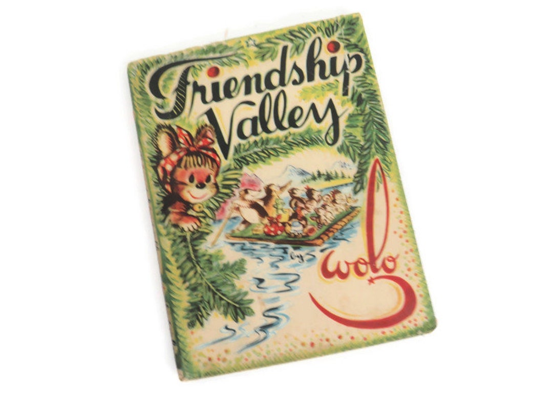 Vintage 1946 WOLO Friendship Valley Book 1st Edition - Rare Signed W ...