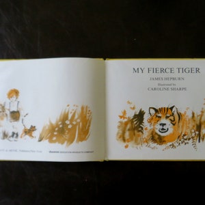 1971 Vintage Book - My Fierce Tiger by James Hepburn Illustrated by ...